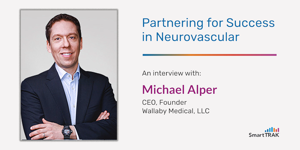 Partnering for Success in Neurovascular: Wallaby Medical