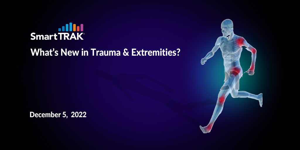 What's New in Trauma and Extremities?